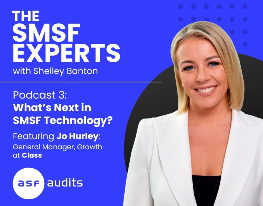 Podcasts Archive - SMSF Auditors, Self Managed Super Funds Audits | ASF ...